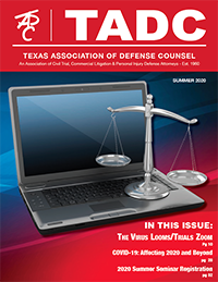 The Texas Association of Defense Counsel – TADC.ORG