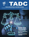 The Texas Association of Defense Counsel – TADC.ORG
